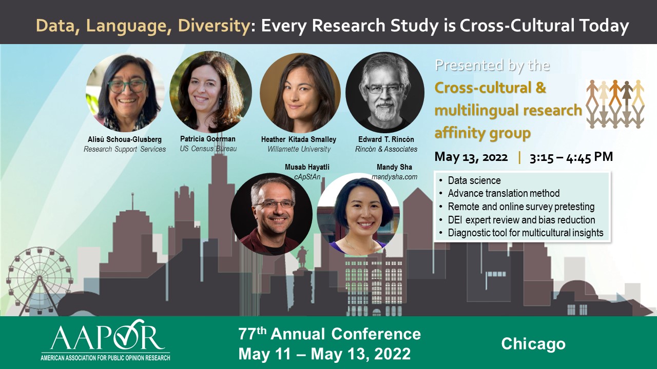 Cross-cultural & Multilingual Research Affinity Group - AAPOR